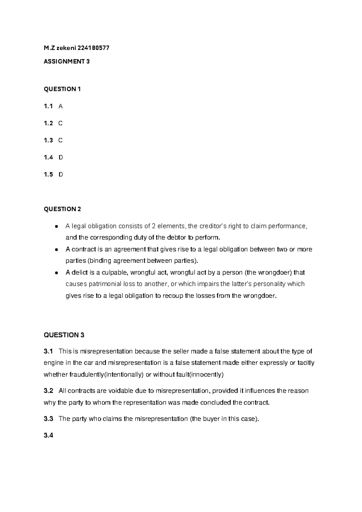 LAW Assignment 3 tar mve - M zekeni 224180577 ASSIGNMENT 3 QUESTION 1 1 A 1 C 1 C 1 D 1 D ...