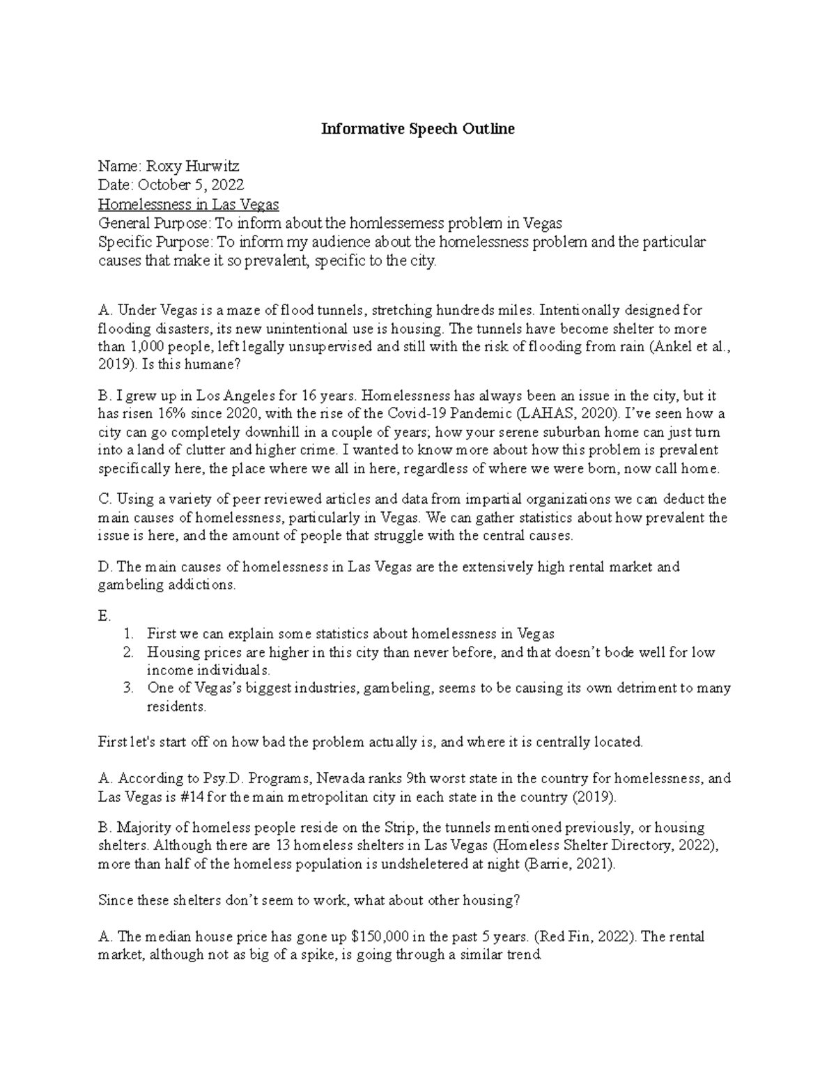 HON 101 Informative Speech Preparation Outline - Informative Speech Outline Name: Roxy Hurwitz ...