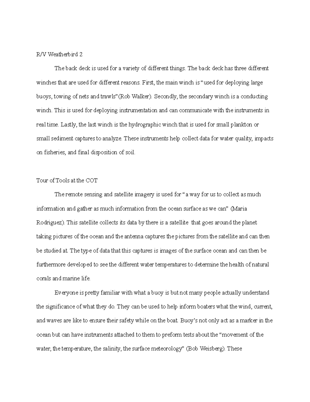 Oceanography essay - R/V Weatherbird 2 The back deck is used for a ...