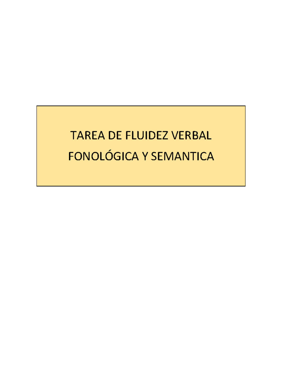Manual de instruccion Tarea de Fluidez Verbal - TAREA DE FLUIDEZ VERBAL ...