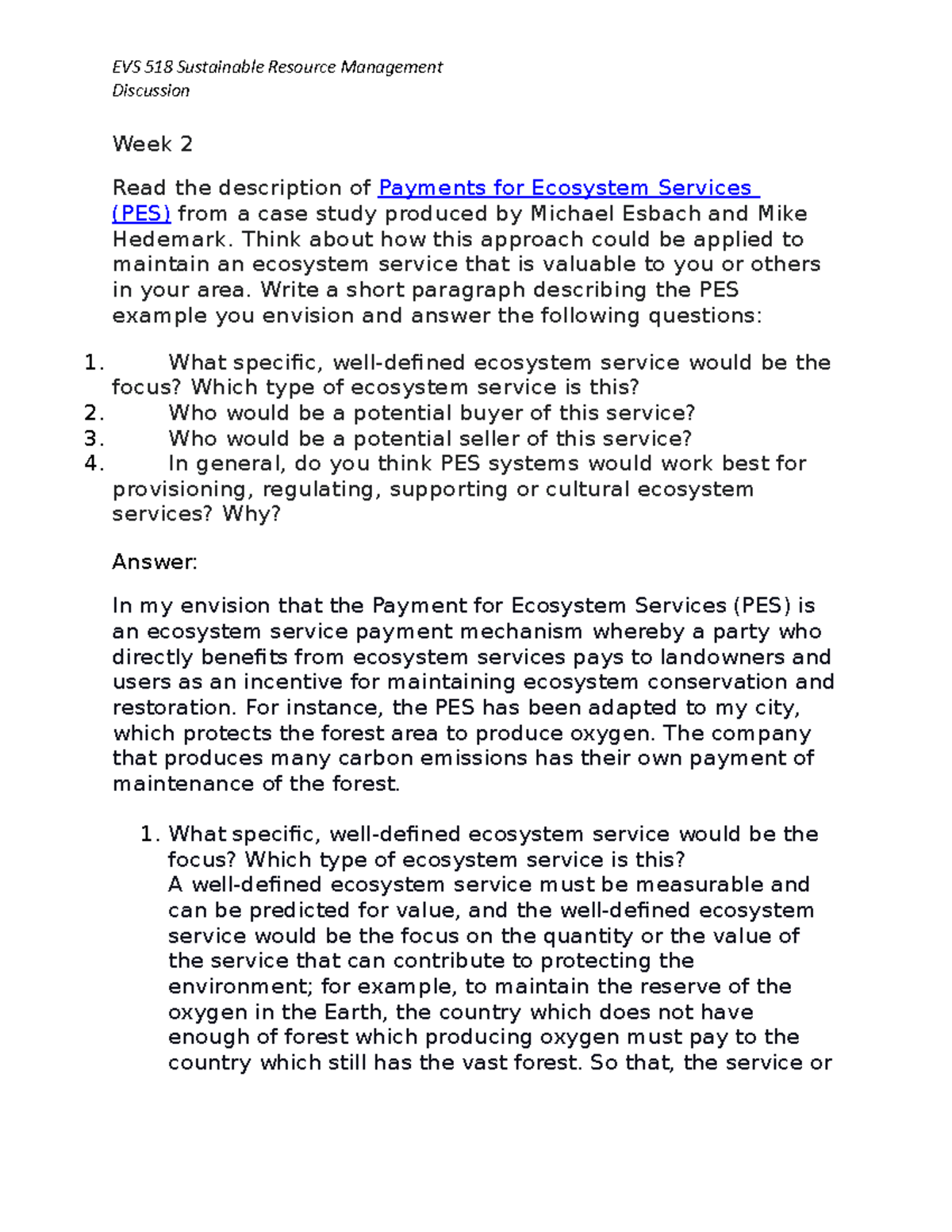 EVS 518 Week 1 response - Discussion Week 2 Read the description of ...