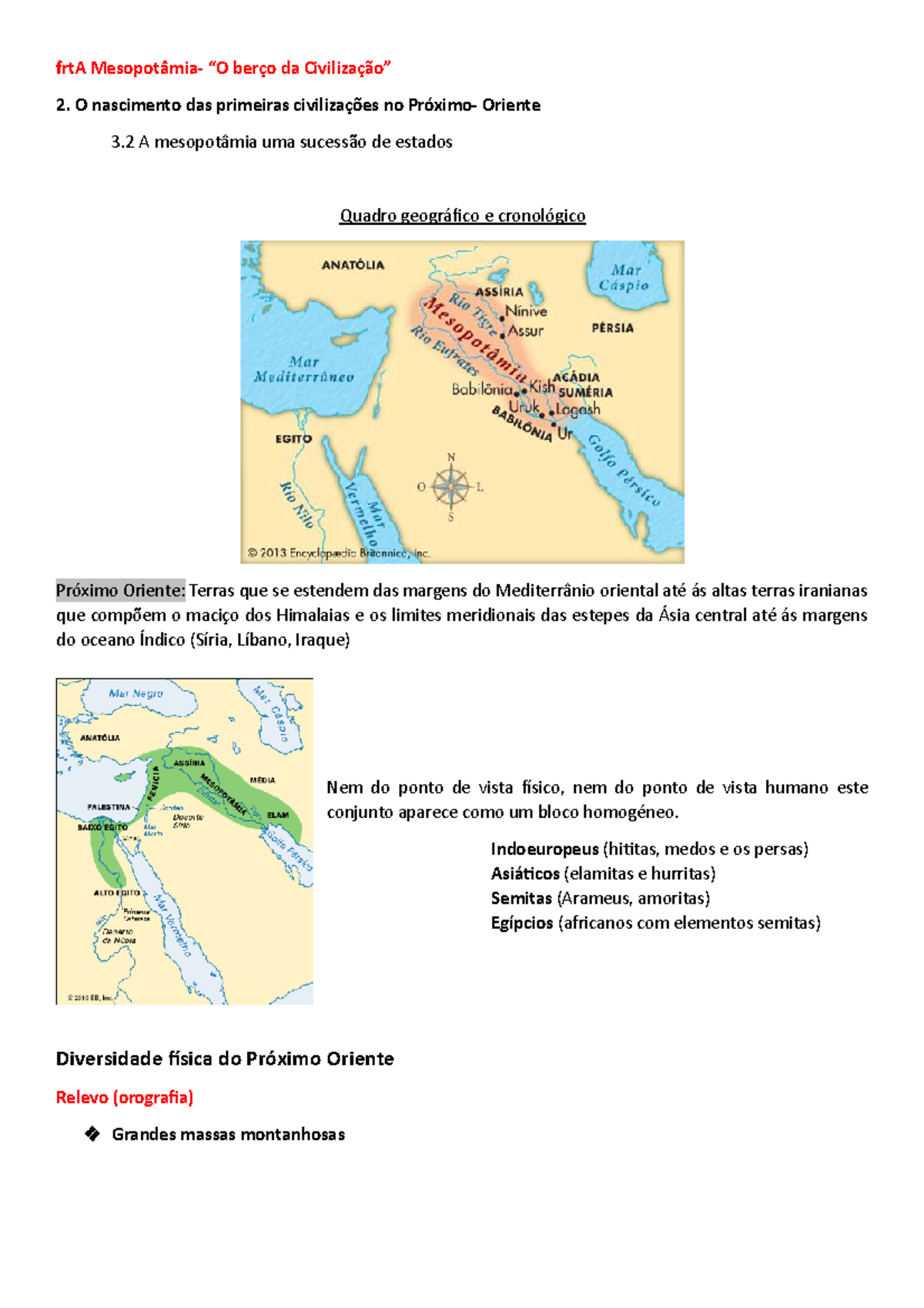 Resumos de Antigas 2ºTeste - frtA Mesopotâmia- “O berço da Civilização ...