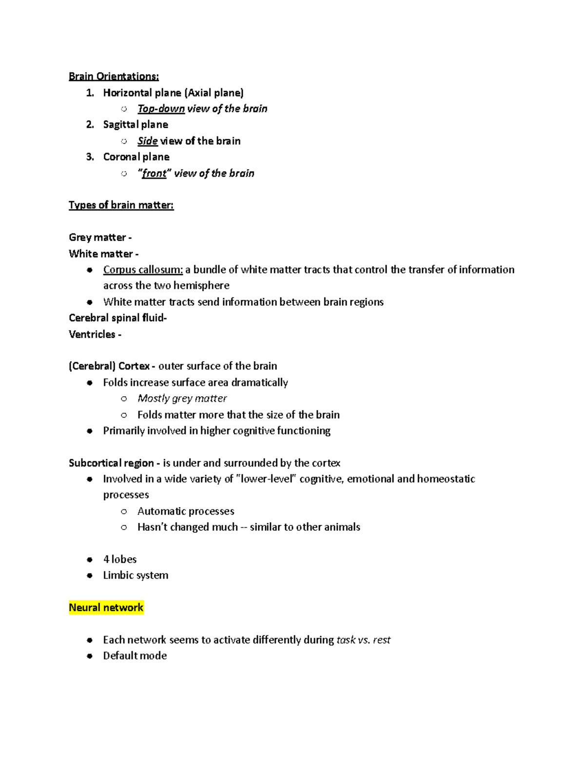 Lecture 2 - Neuroanatomy - Brain Orientations: 1. Horizontal plane ...