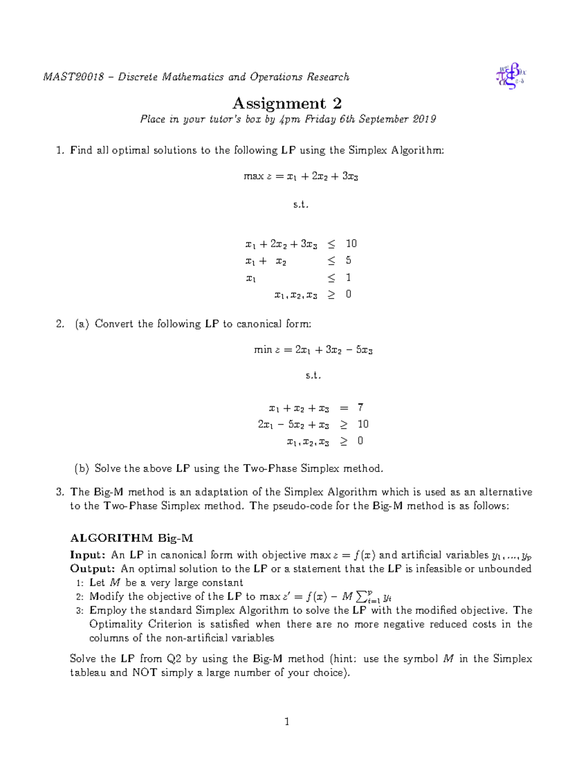 Ass2 2019 - Assignment 2 - MAST20018 – Discrete Mathematics and Operations Research Assignment 2 ...