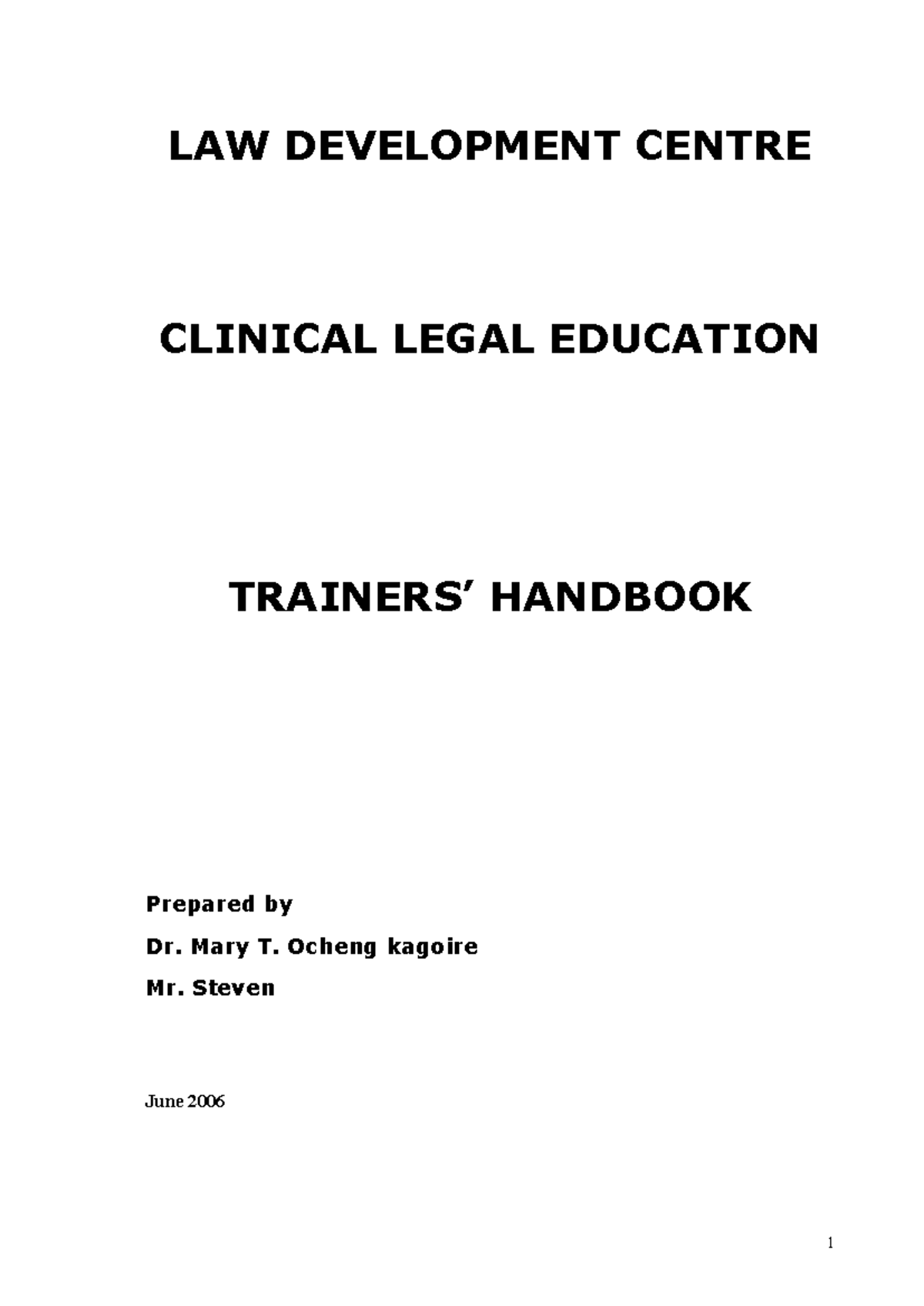 LDC CLE Manual - LAW DEVELOPMENT CENTRE CLINICAL LEGAL EDUCATION ...
