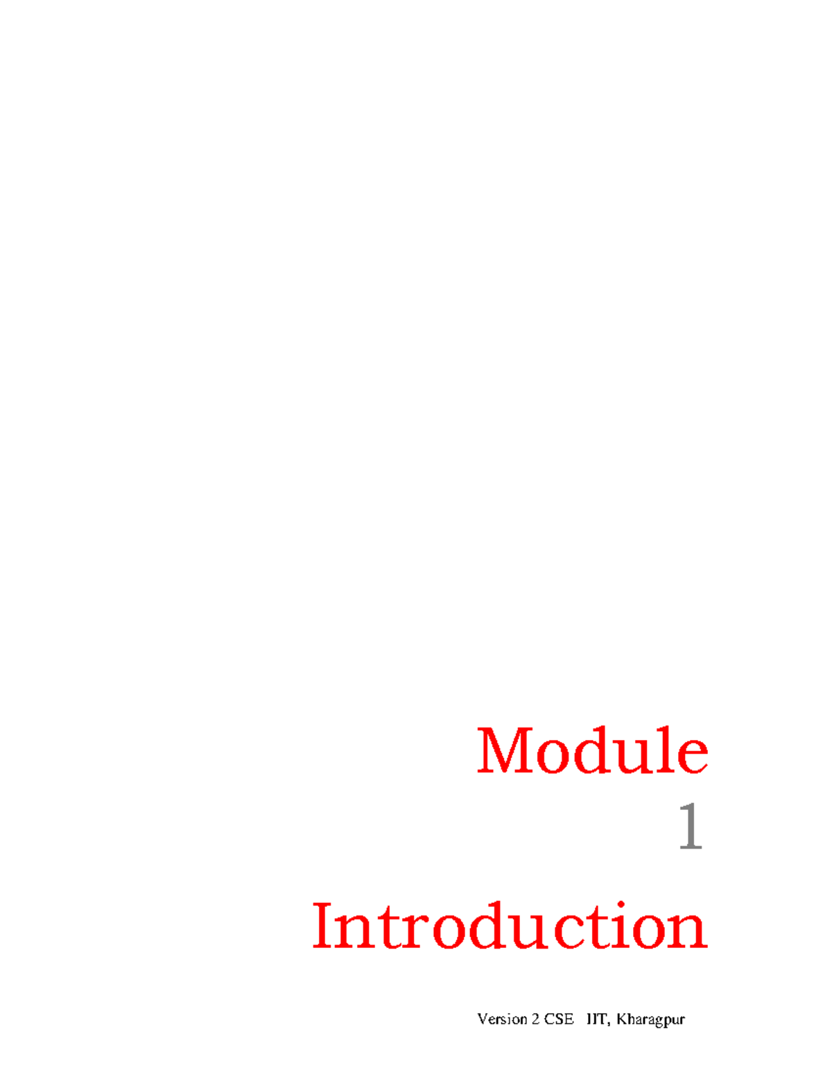 M1L1 - This is very good - Module 1 Introduction Lesson 1 Introduction and Course Outline 1.1 ...