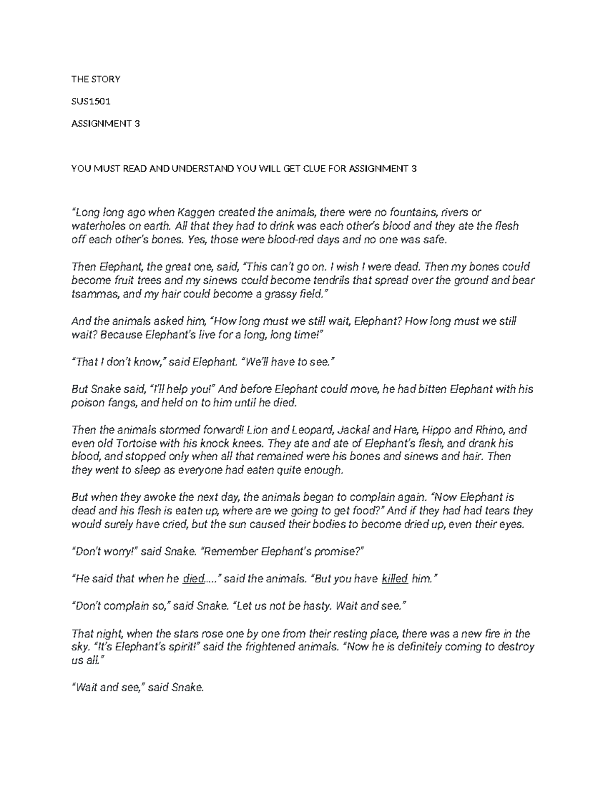 THE Story - Assignment 3 - SUS1501E - THE STORY SUS ASSIGNMENT 3 YOU ...