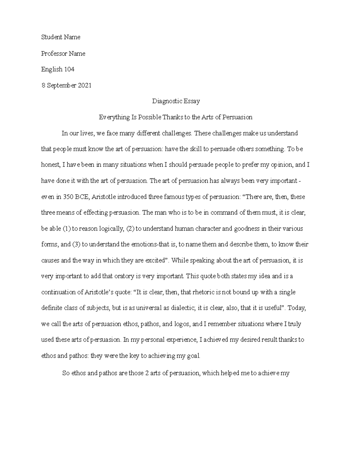 Diagnostic Essay - Student Name Professor Name English 104 8 September ...