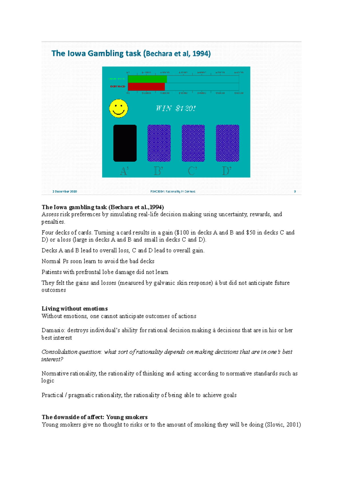 Cognitive behaviour - The Iowa gambling task (Bechara et al.,1994 ...