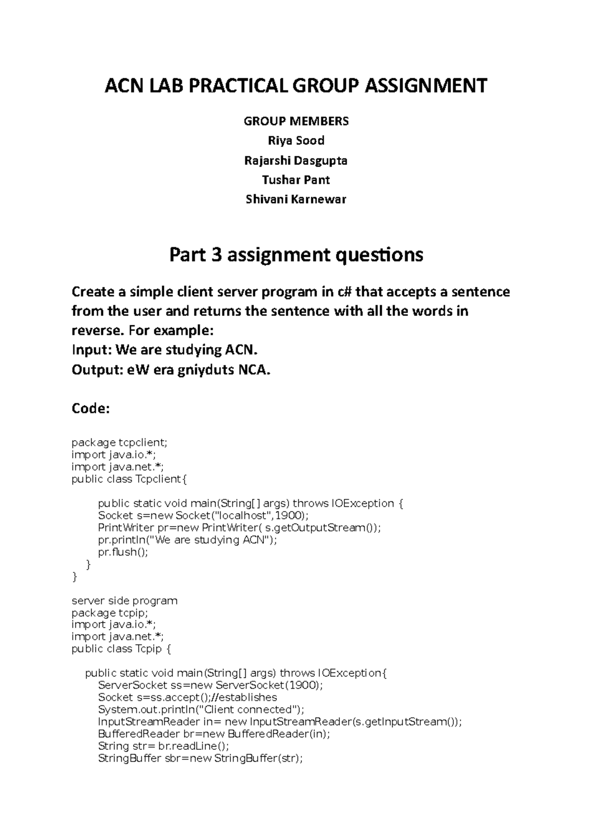 ACN LAB Practical Group Assignment - ACN LAB PRACTICAL GROUP ASSIGNMENT GROUP MEMBERS Riya Sood ...