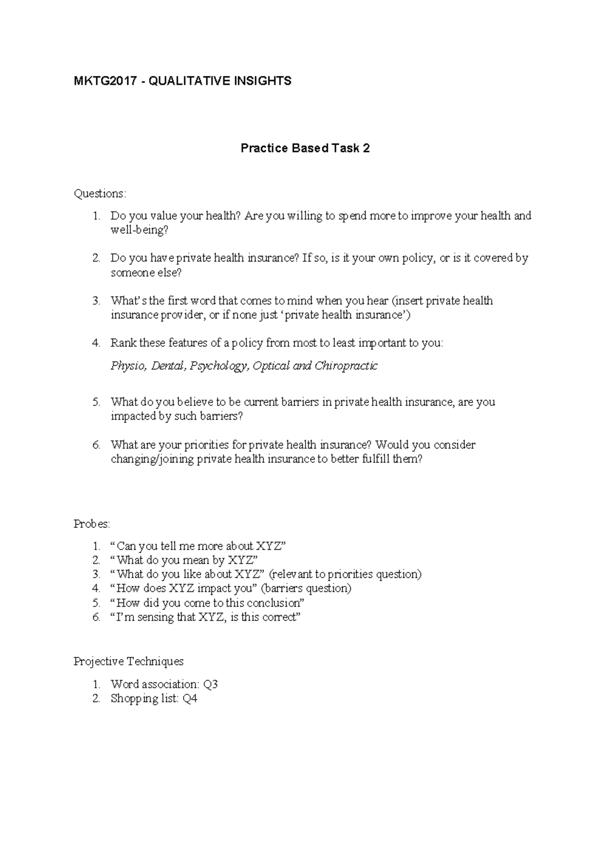 MKTG2017 - PBT - MKTG2017 - QUALITATIVE INSIGHTS Practice Based Task 2 ...