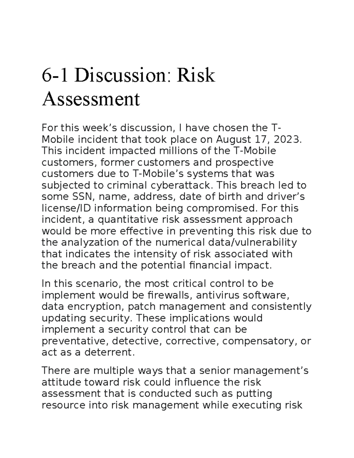 IT313 Module 6 - discussion - 6-1 Discussion: Risk Assessment For this ...