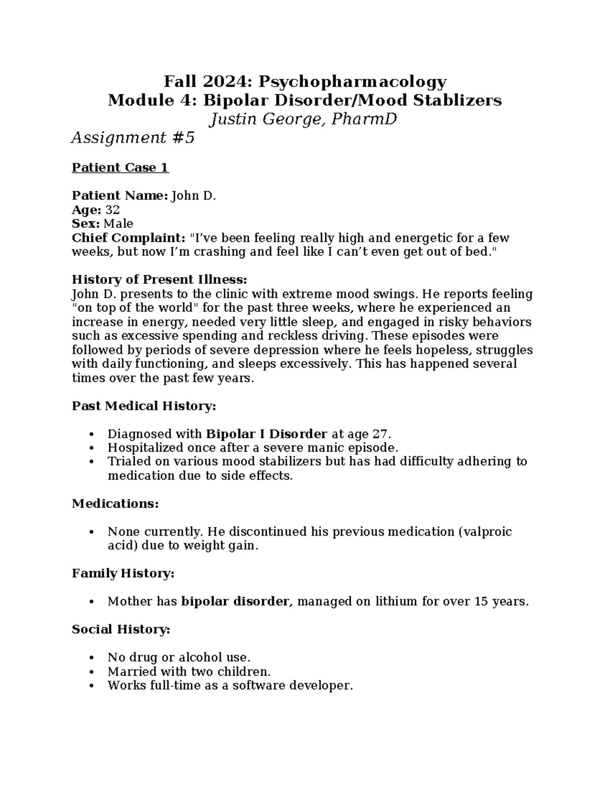 Assignment 5 Bipolar Disorder - Fall 2024: Psychopharmacology Module 4 ...