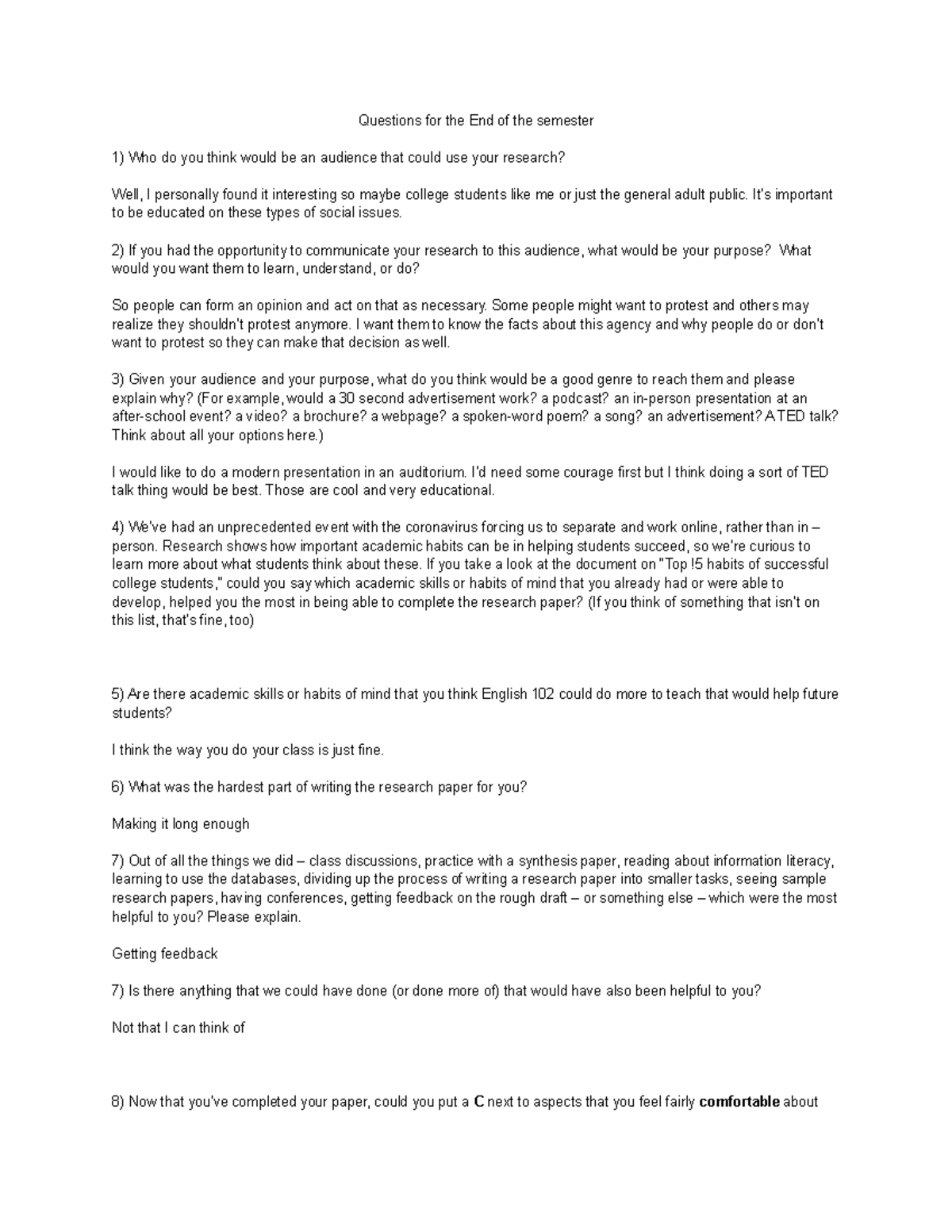 End of Semester Questions - Questions for the End of the semester Who ...