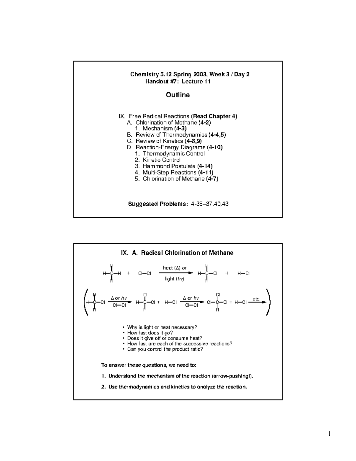 Free Radical Reactions Thermo Kinetics - Chemistry 5 Spring 2003, Week ...