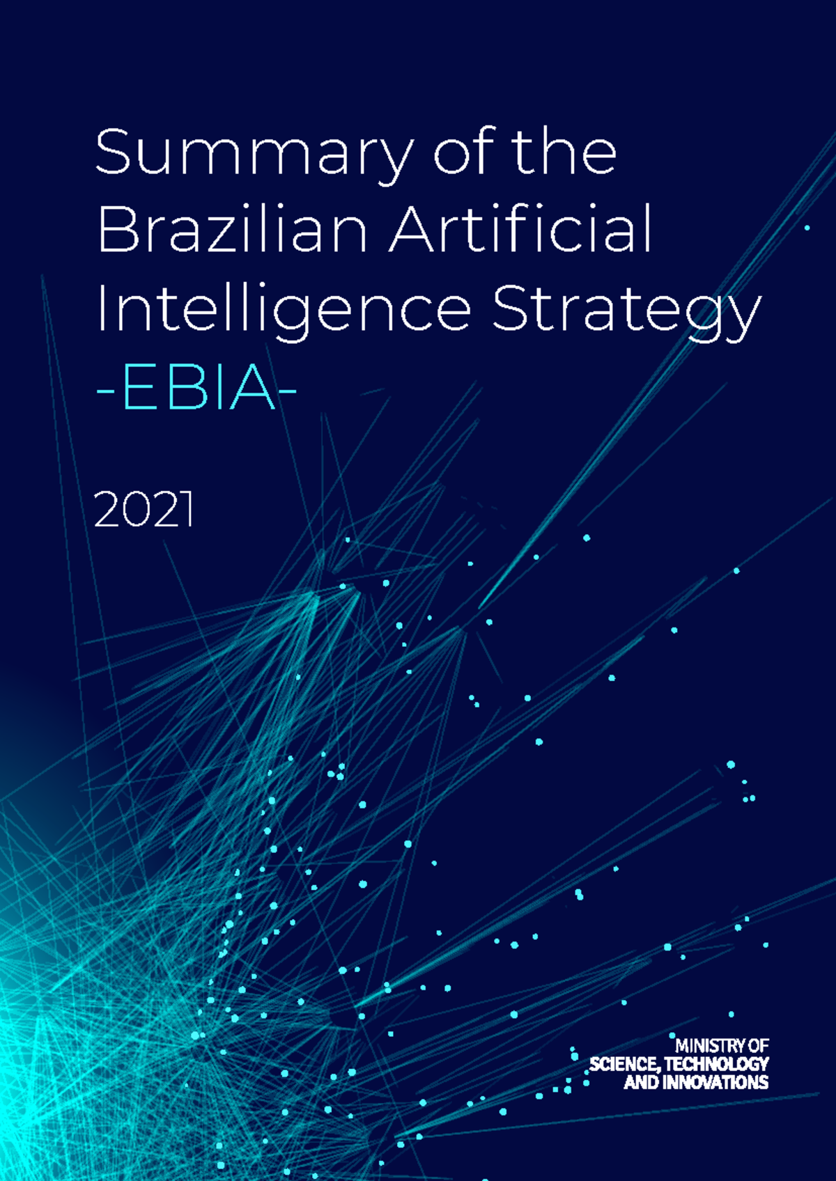 EBIA - Summary of the Brazilian Artificial Intelligence Strategy -EBIA ...