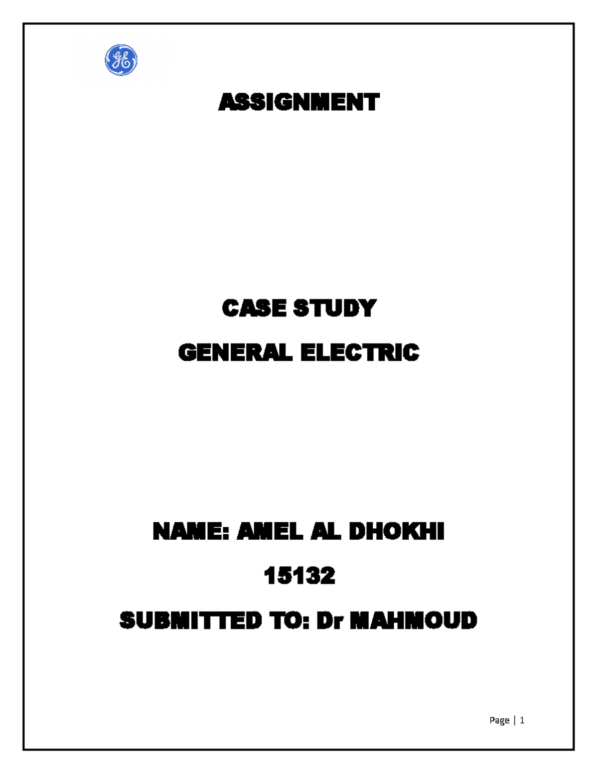 898 AMEL Aldoukhi case study 14356 1168184395 - ASSIGNMENT CASE STUDY ...