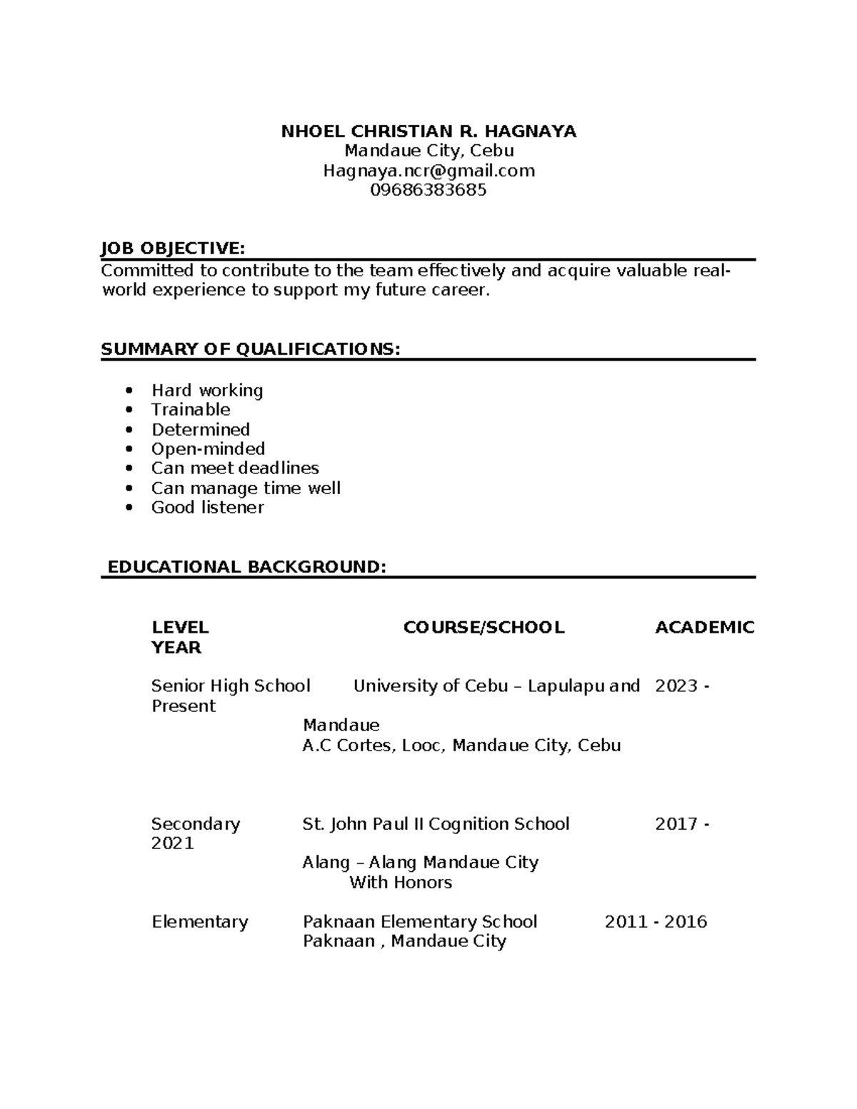 Resume-short - i need answer key - NHOEL CHRISTIAN R. HAGNAYA Mandaue ...