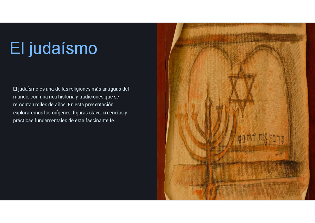 EL Judaísmo - El judaísmo El judaísmo es una de las religiones más ...