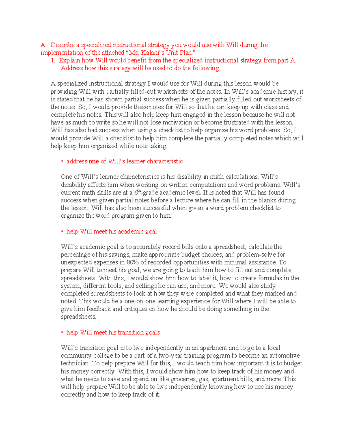 D234 - Task 2 - Task 1 - A. Describe a specialized instructional strategy you would use with ...