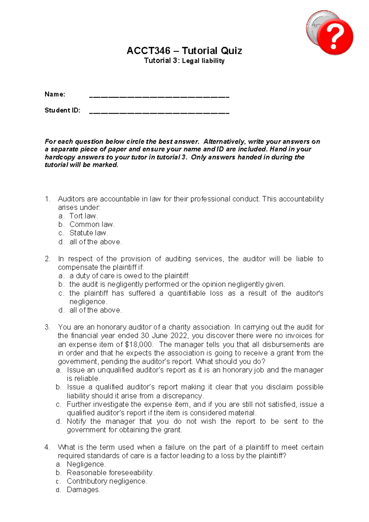 Quiz for Tutorial 3 - ACCT346 – Tutorial Quiz Tutorial 3: Legal ...