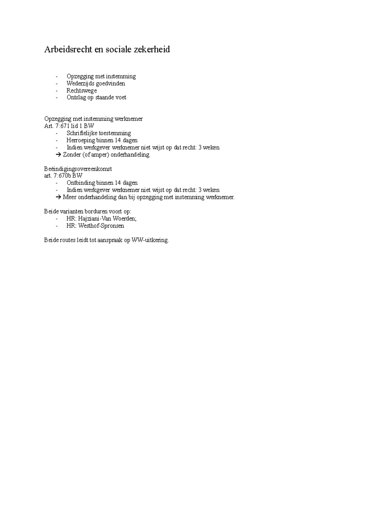 Aantekeningen - Arbeidsrecht en sociale zekerheid Opzegging met ...