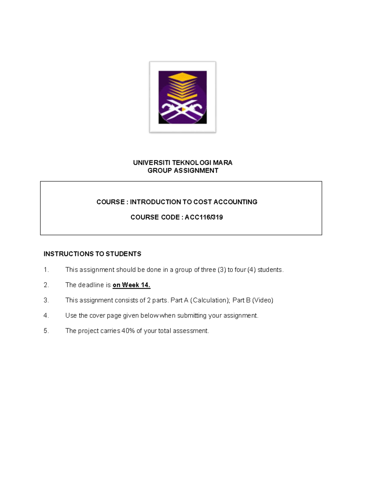 Project CASE Study ACC116 OCT-FEB 2023 - COURSE : INTRODUCTION TO COST ...