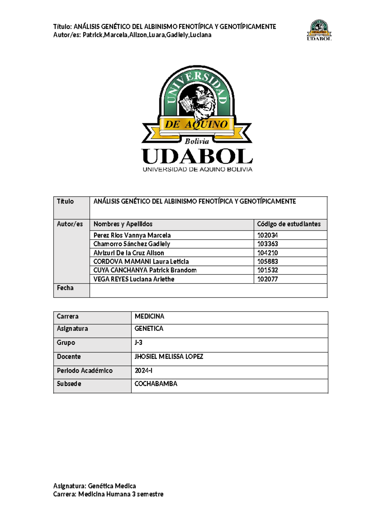 Albinismo - Autor/es: Patrick,Marcela,Alizon,Luara,Gadiely,Luciana ...