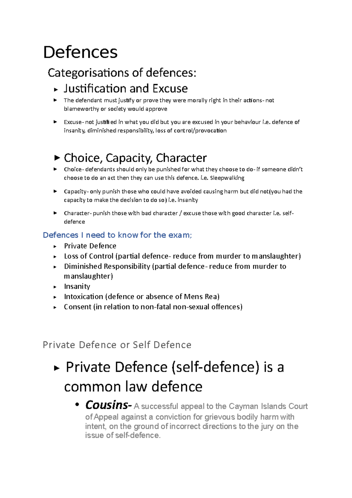 Defences Notes - Defences Categorisations of defences: Justification ...