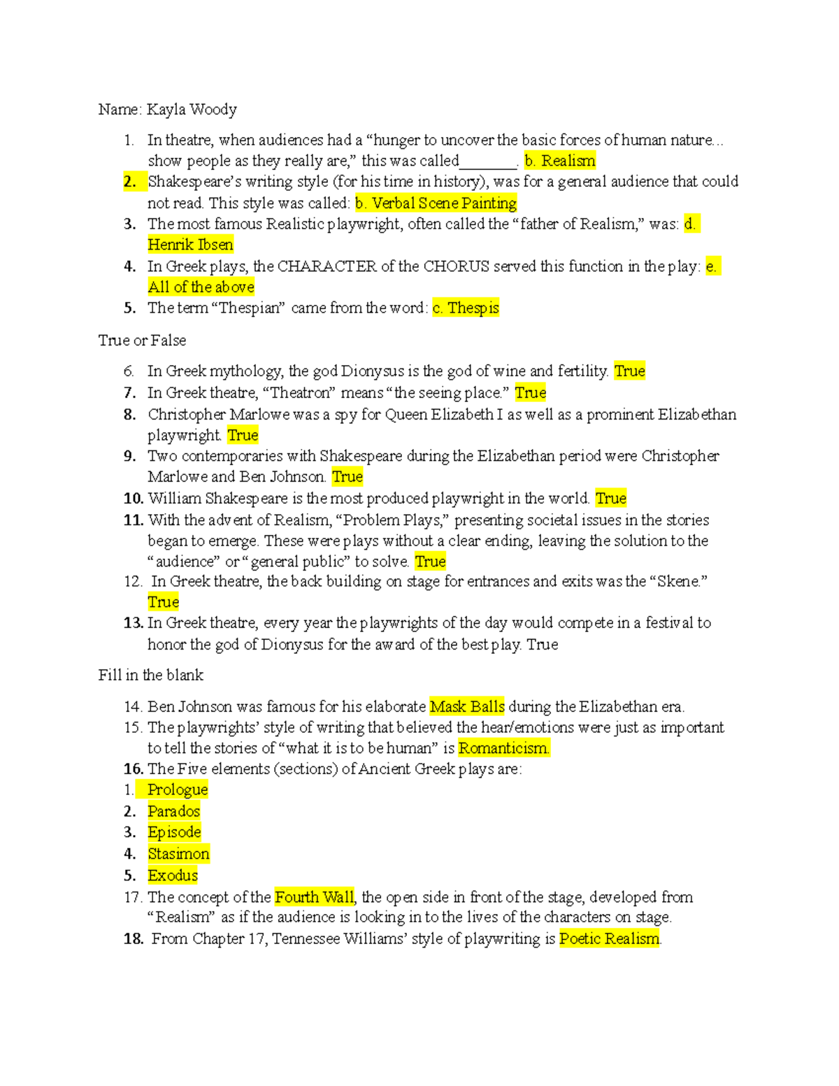 Intro. to Theatre Final Exam - Name: Kayla Woody In theatre, when ...