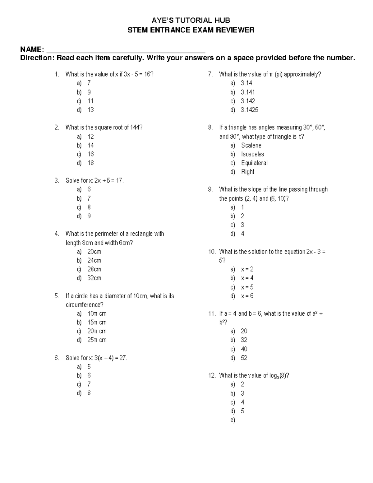 STEM-MATH- Reviewers - What is the value of x if 3x - 5 = 16? a) 7 b) 9 ...