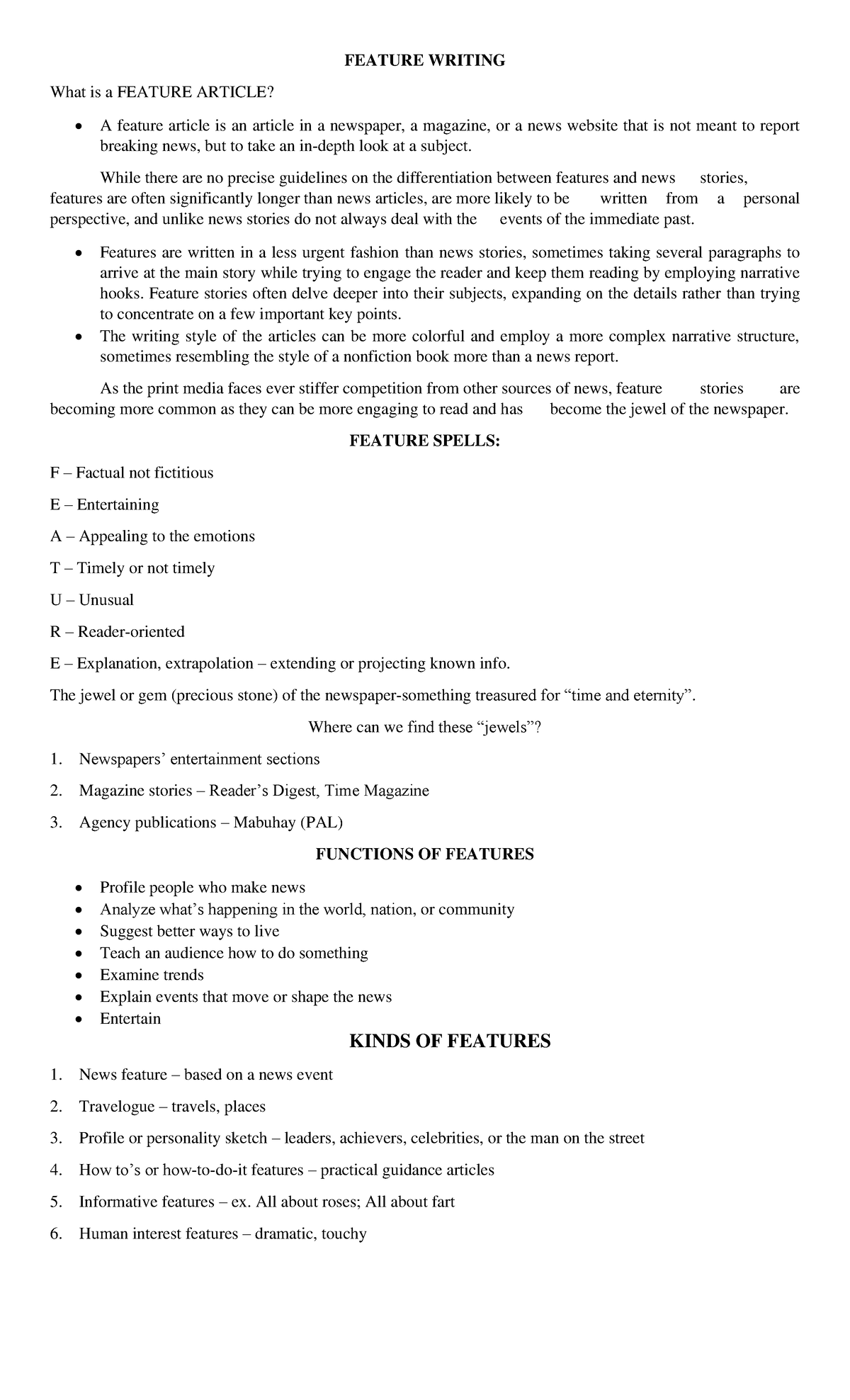 Feature-Writing - feature writing - FEATURE WRITING What is a FEATURE ...