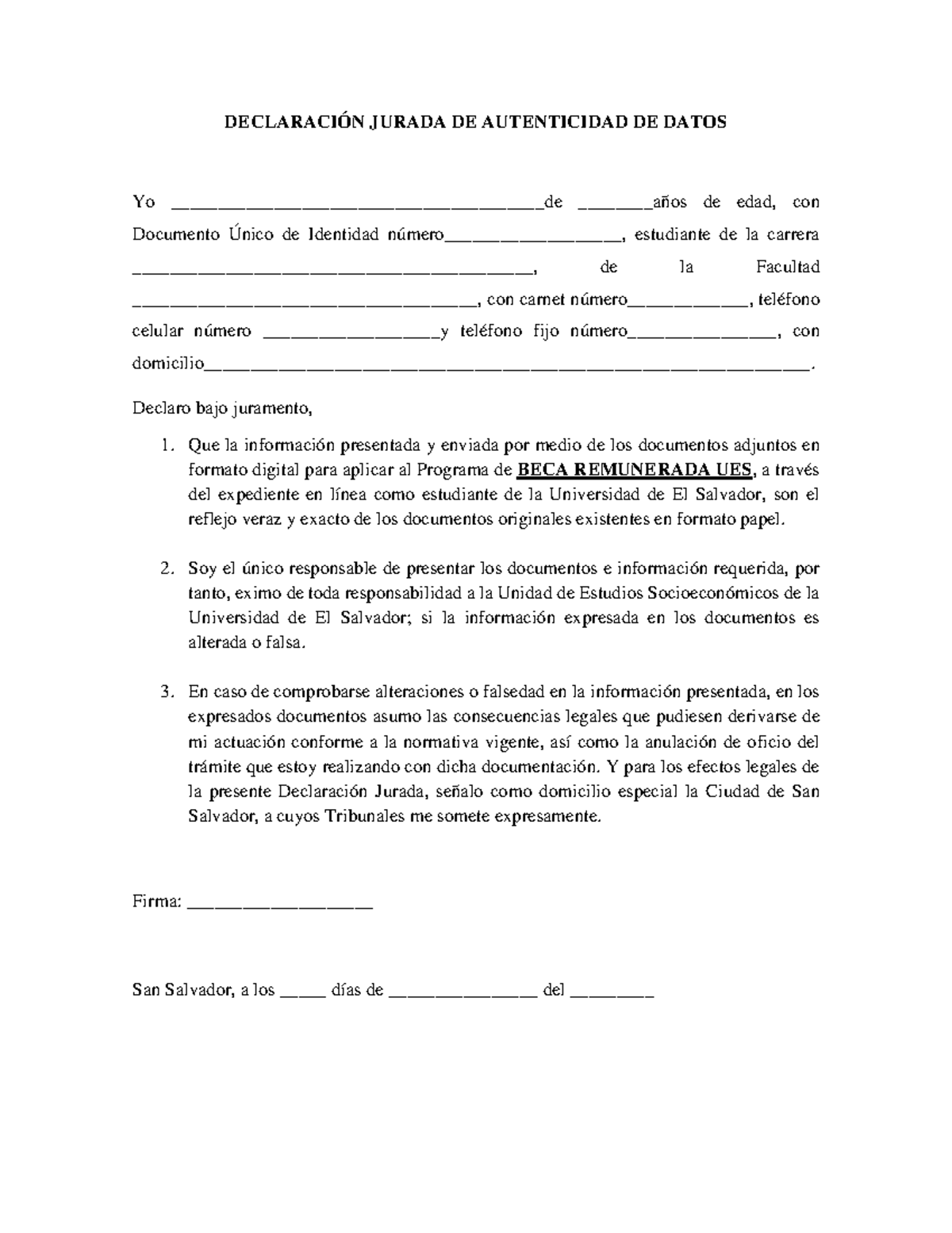 Autenticidad Datos BECA - DECLARACIÓN JURADA DE AUTENTICIDAD DE DATOS Yo - Studocu