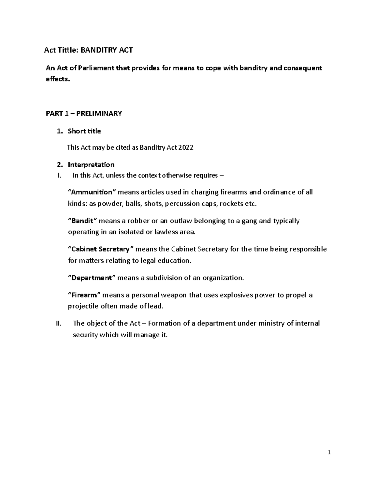 The Banditry Act - example of a bill - Act Tittle: BANDITRY ACT An Act ...