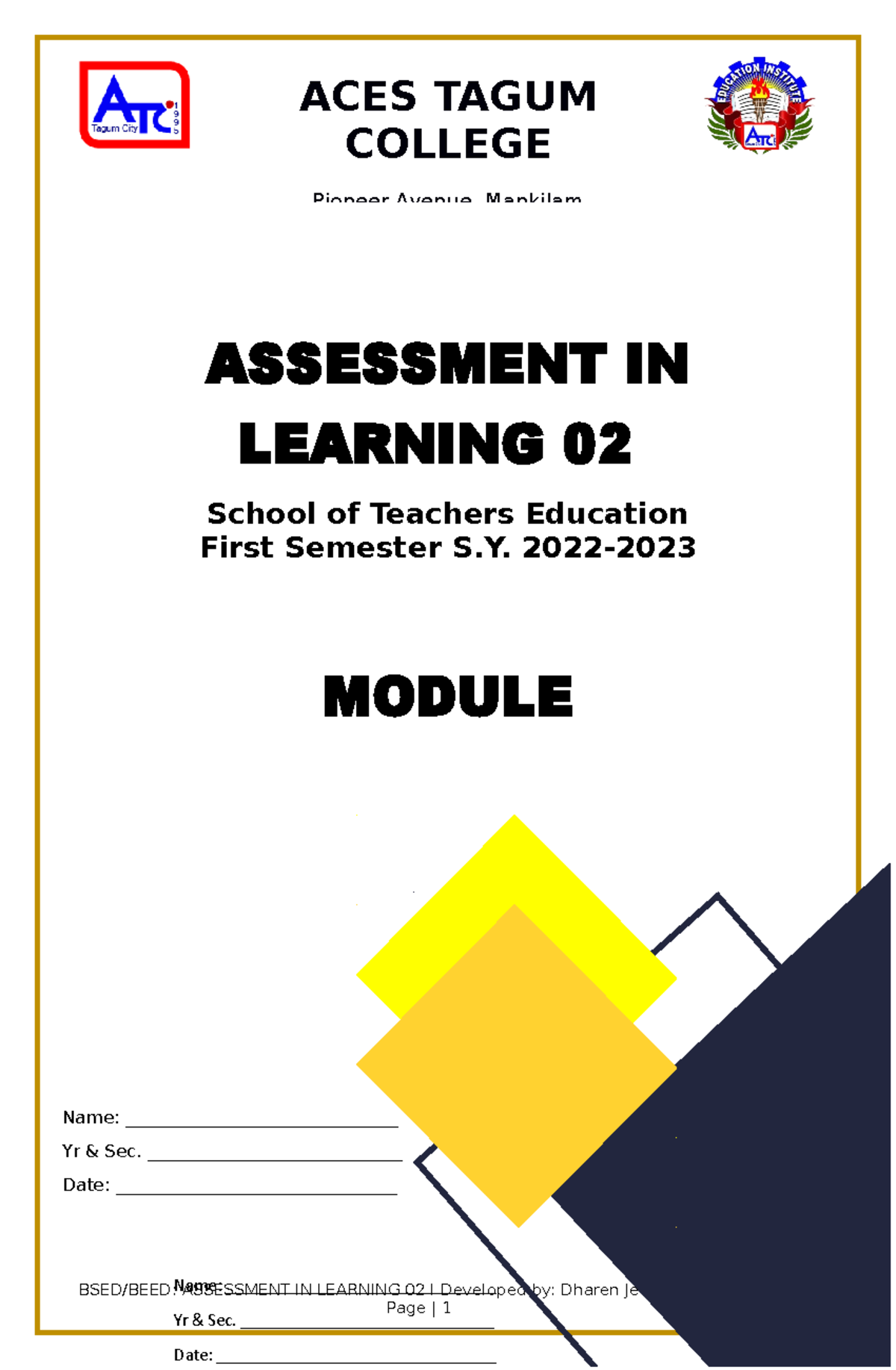 Assessment 2 module (not final) - ASSESSMENT IN LEARNING 02 School of ...