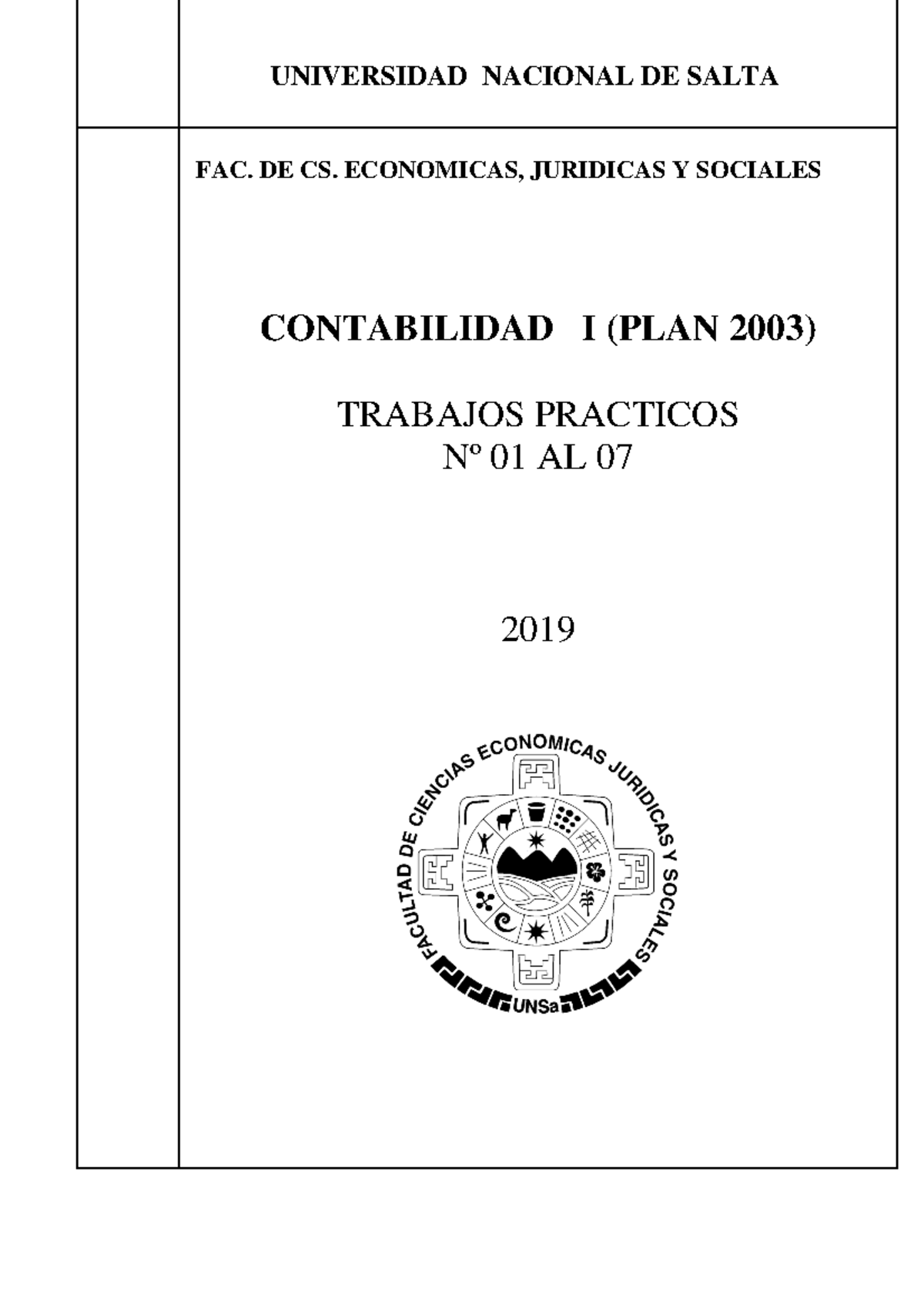 Cartilla N° 1. TP.Plan 2003 . Año 2019 - Warning: TT: undefined function: 32 FACULTAD DE ...