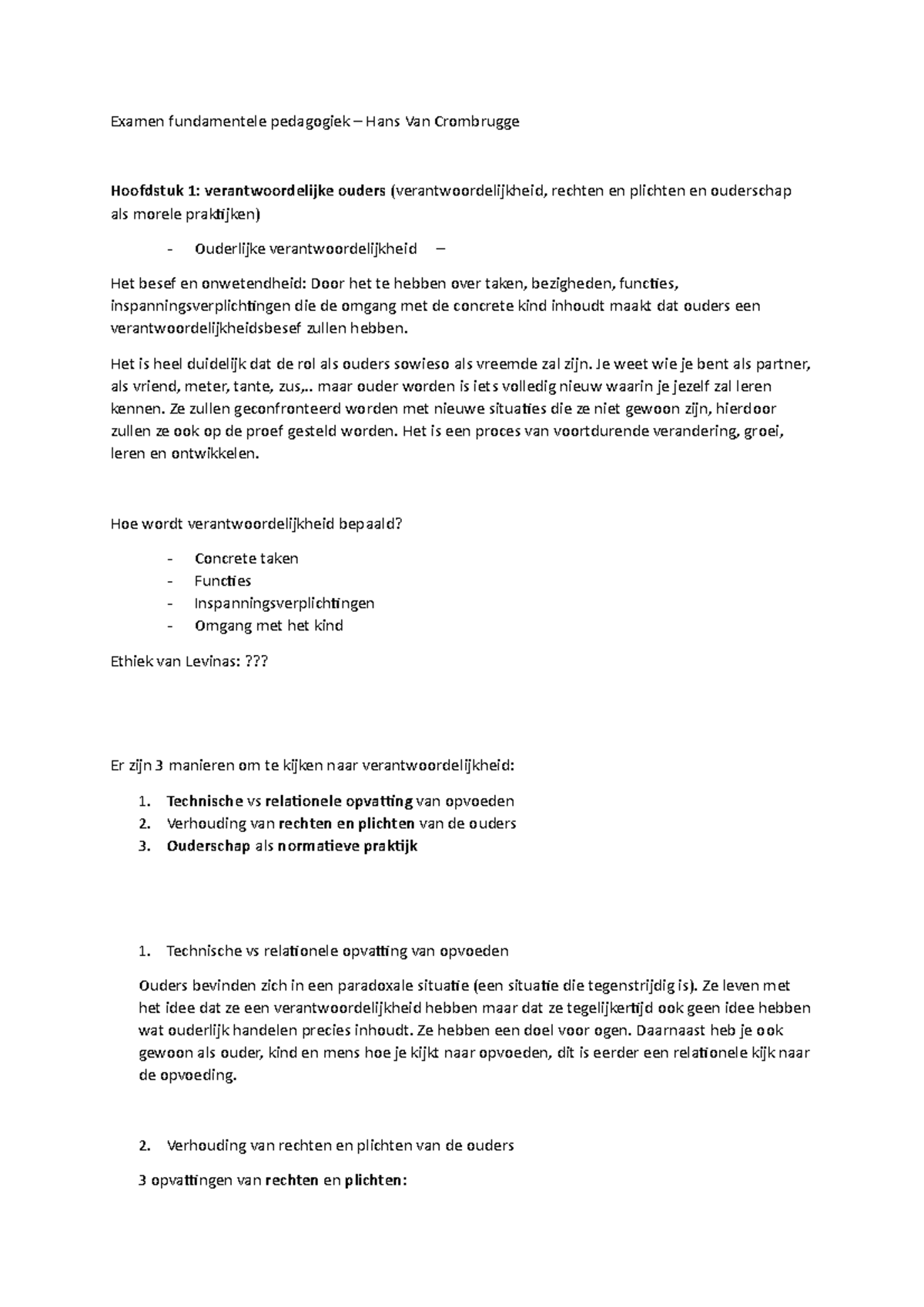 Samenvatting Examen Fundamentele Pedagogiek eerste jaar - Examen fundamentele pedagogiek – Hans ...