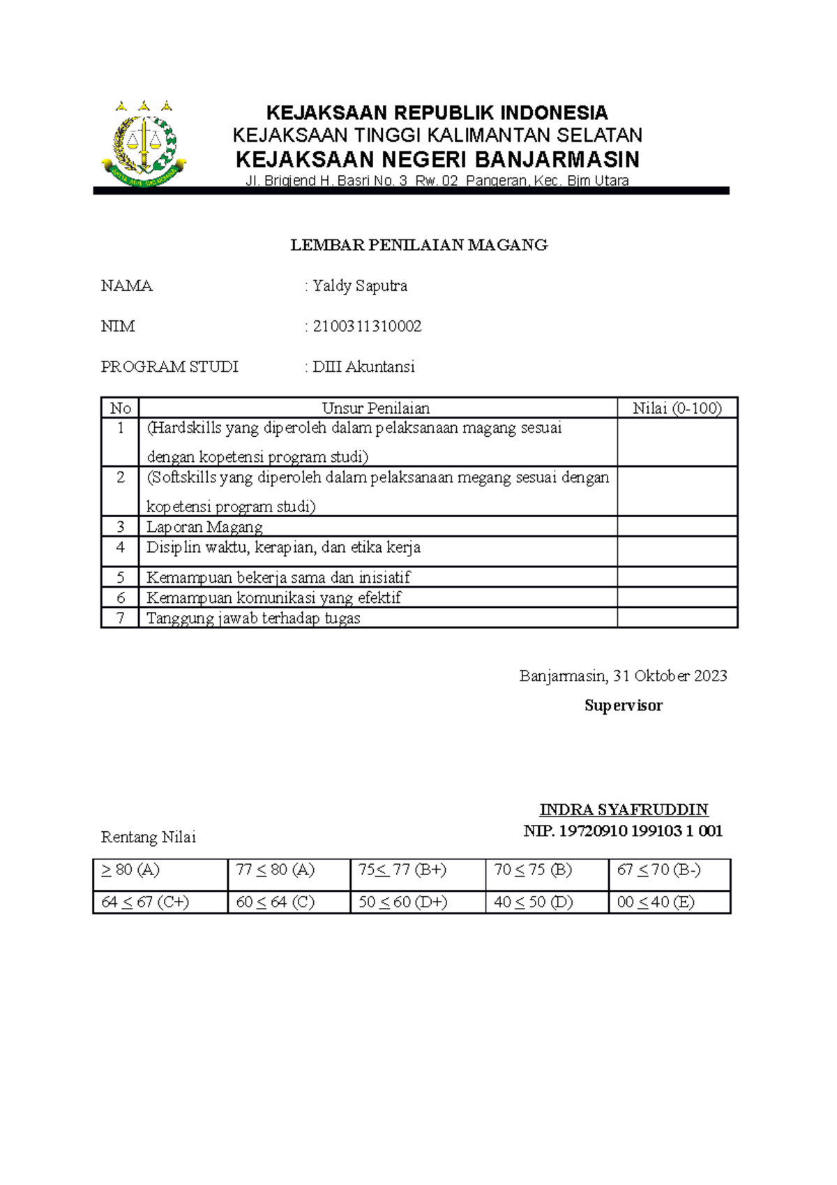 Lembar Penilaian Magang Supervisor (Yaldy saputra) - KEJAKSAAN REPUBLIK ...
