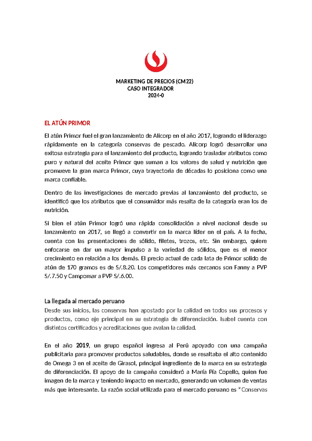 CM22 Caso Integrador EL Primor ATUN 202400 - MARKETING DE PRECIOS (CM22 ...