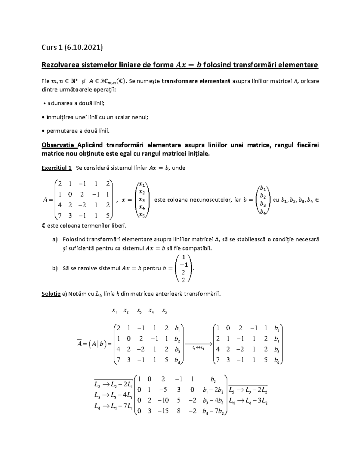 Curs 1 Algebra Lineara - Curs 1 (6.10) Rezolvarea sistemelor liniare de forma folosind ...