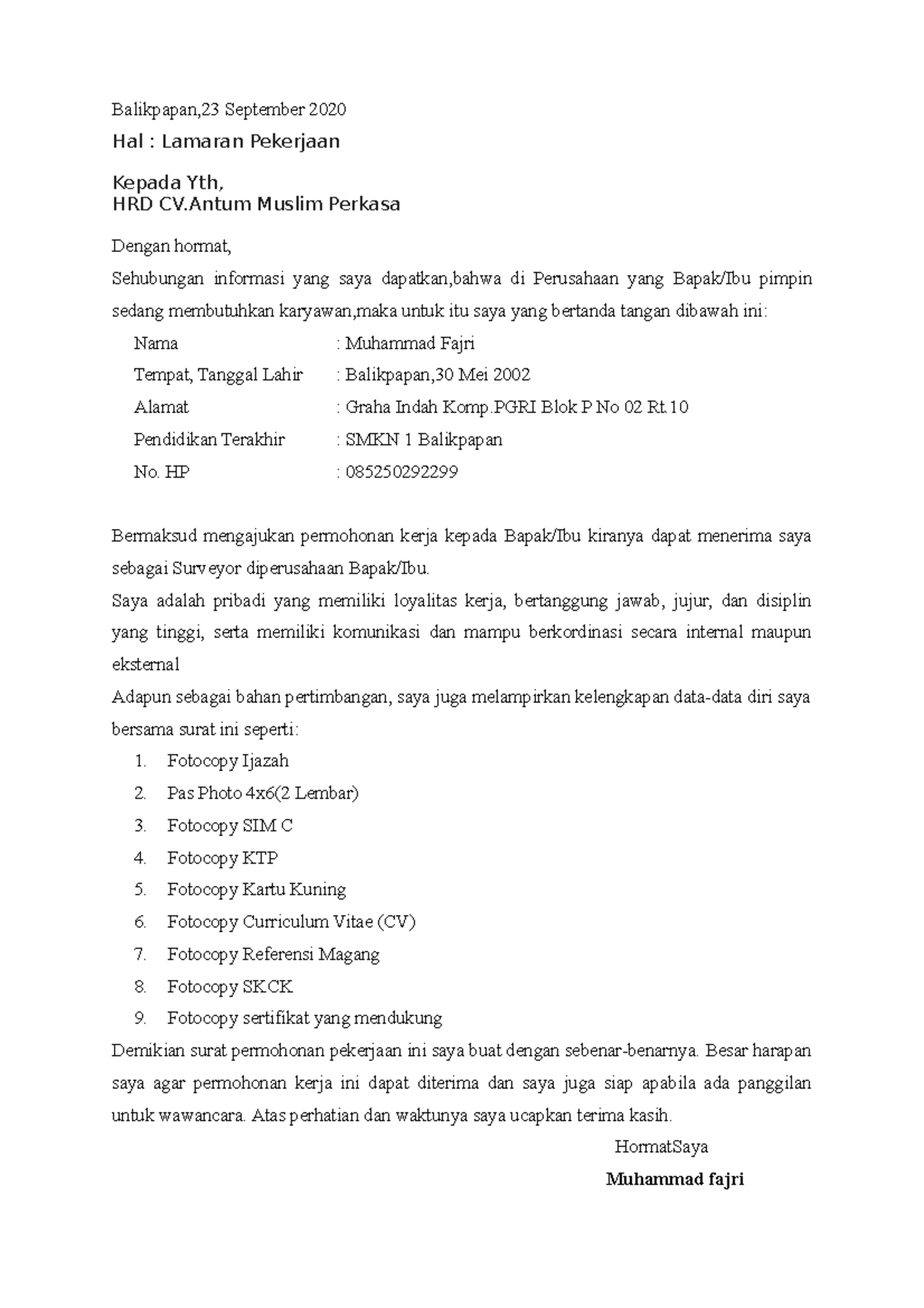 Surat lamaran kerja - Copy - Balikpapan,23 September 2020 Hal : Lamaran Pekerjaan Kepada Yth ...