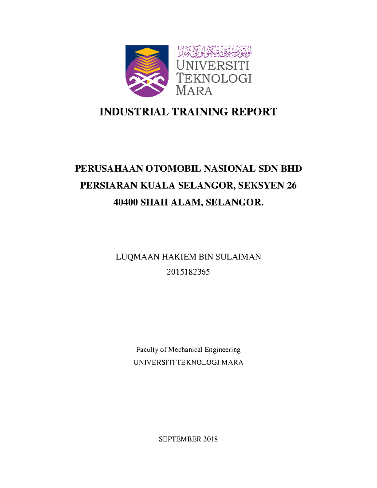 MEC698 Report, Luqmaan Hakiem bin Sulaiman - INDUSTRIAL TRAINING REPORT ...
