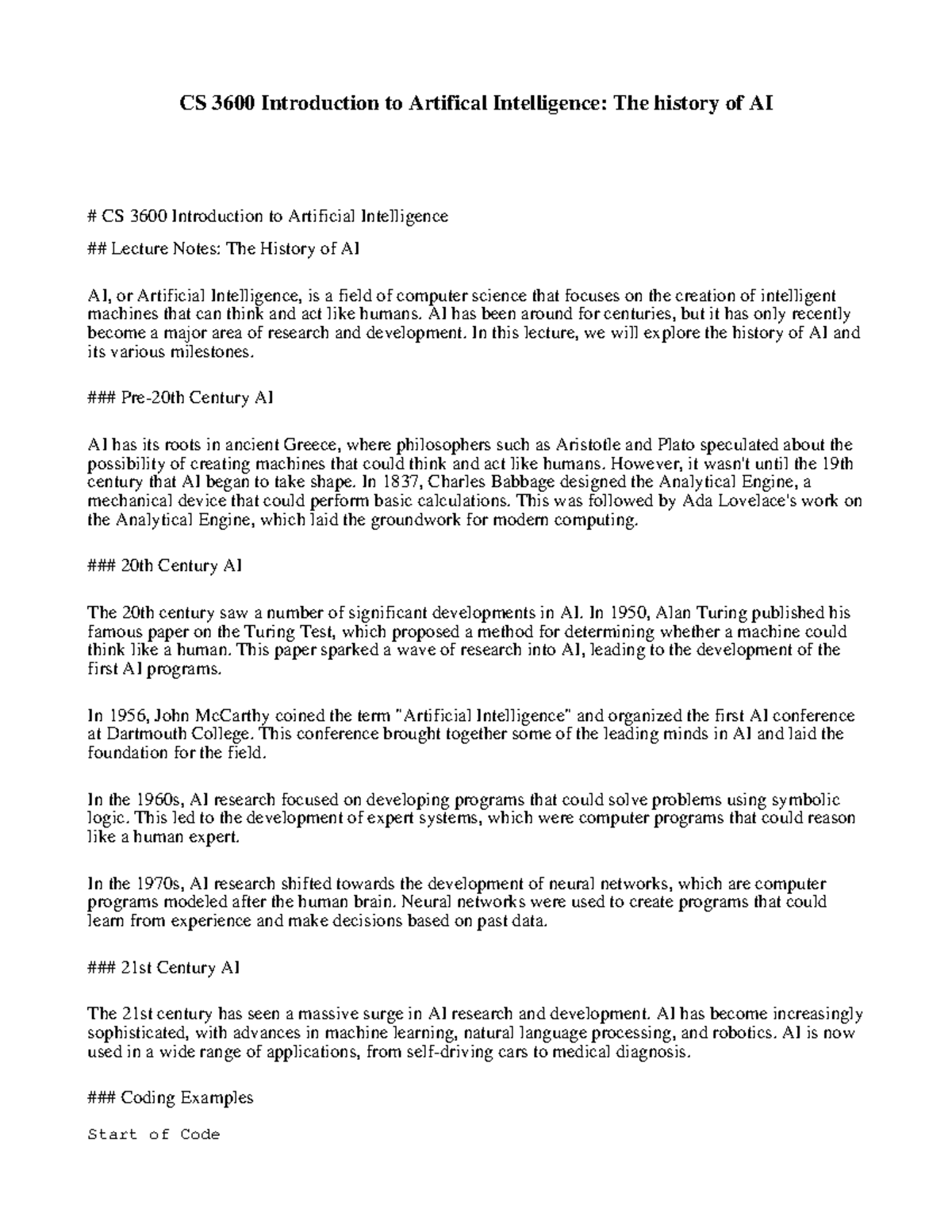 CS 3600 Introduction to Artifical Intelligence - The history of AI - AI has been around for ...