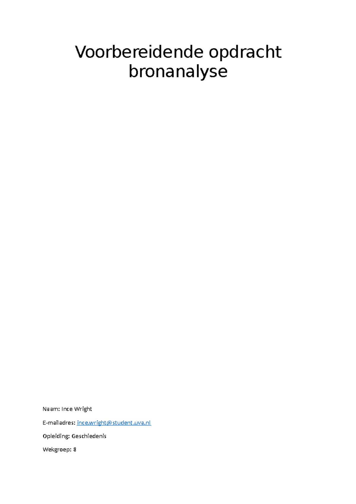 Voorbereidende opdracht bronanalyse door Ince Wright - Voorbereidende ...