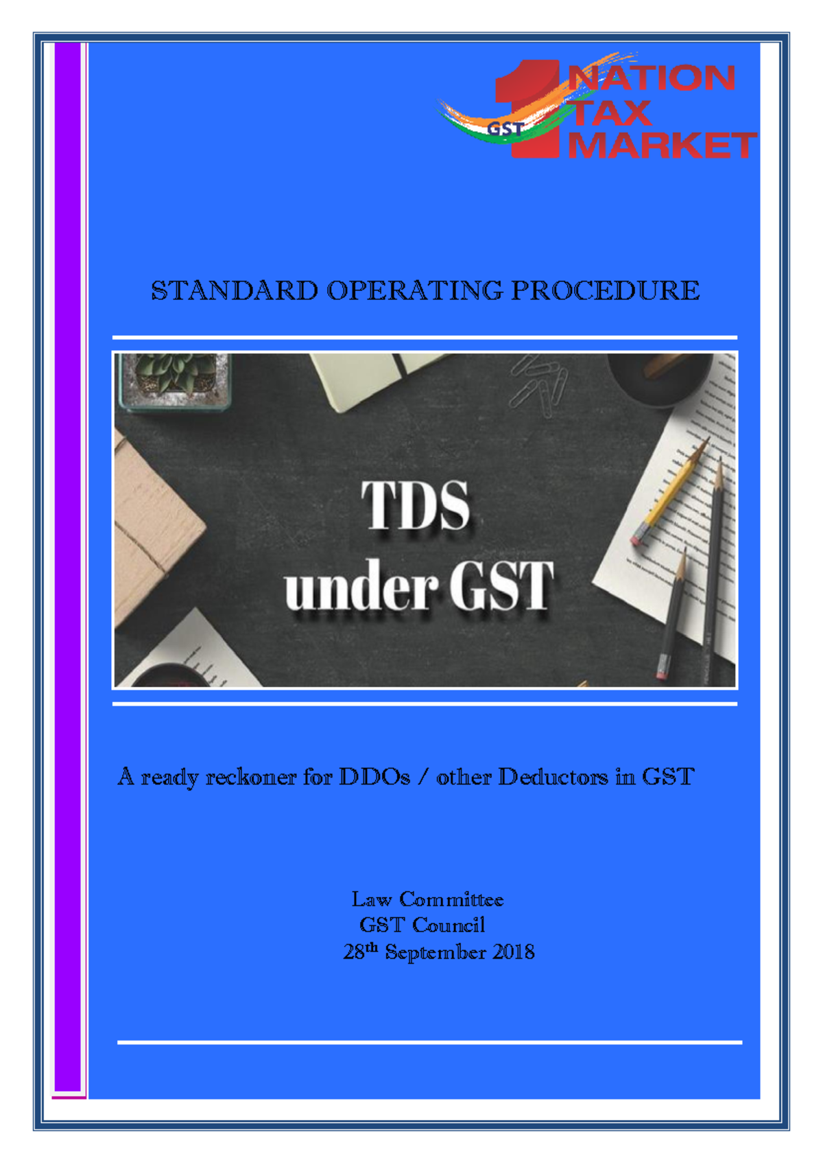 SOP ON TDS Under GST - Trsut - 00 STANDARD OPERATING PROCEDURE A ready ...