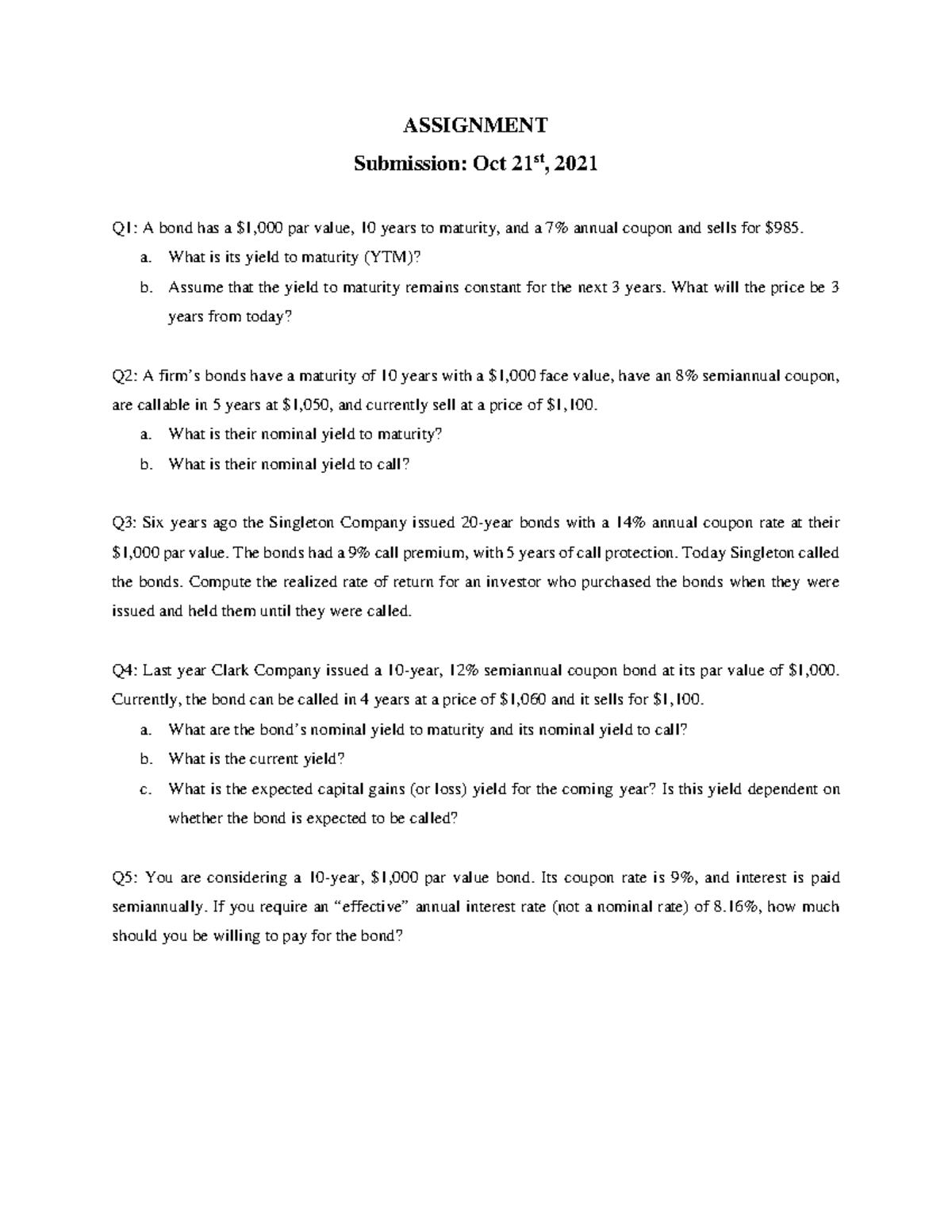 Assignment 1 - PRACTICE - ASSIGNMENT Submission: Oct 21st, 2021 Q1: A ...