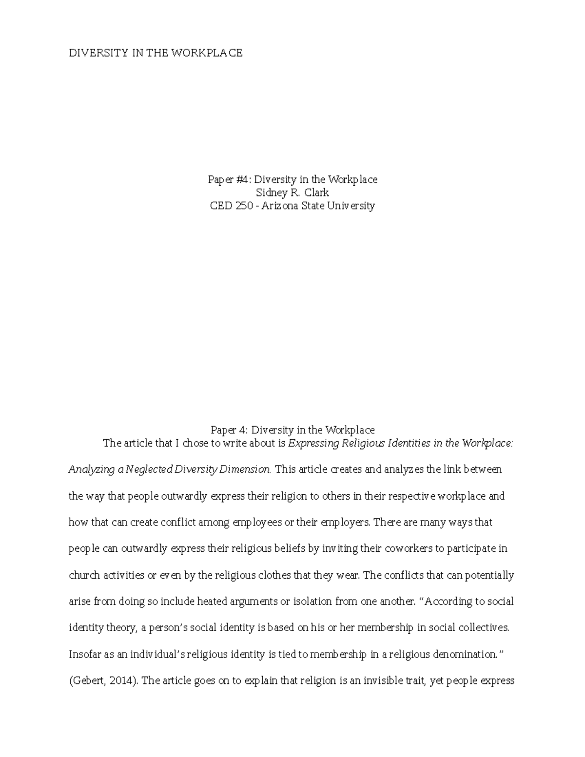 CED 250 Paper 3-2 - Essay regarding Module 3. - Paper #4: Diversity in ...