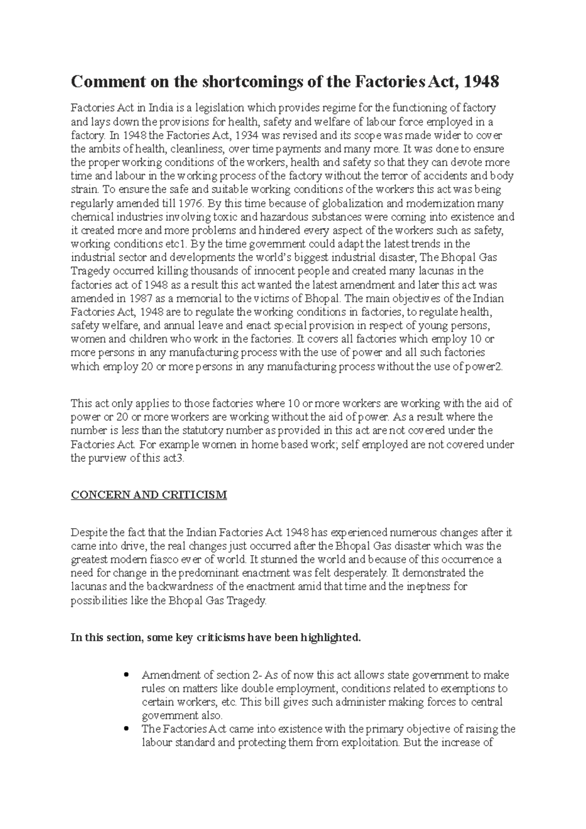 Comment on the shortcomings of the Factories Act - In 1948 the ...