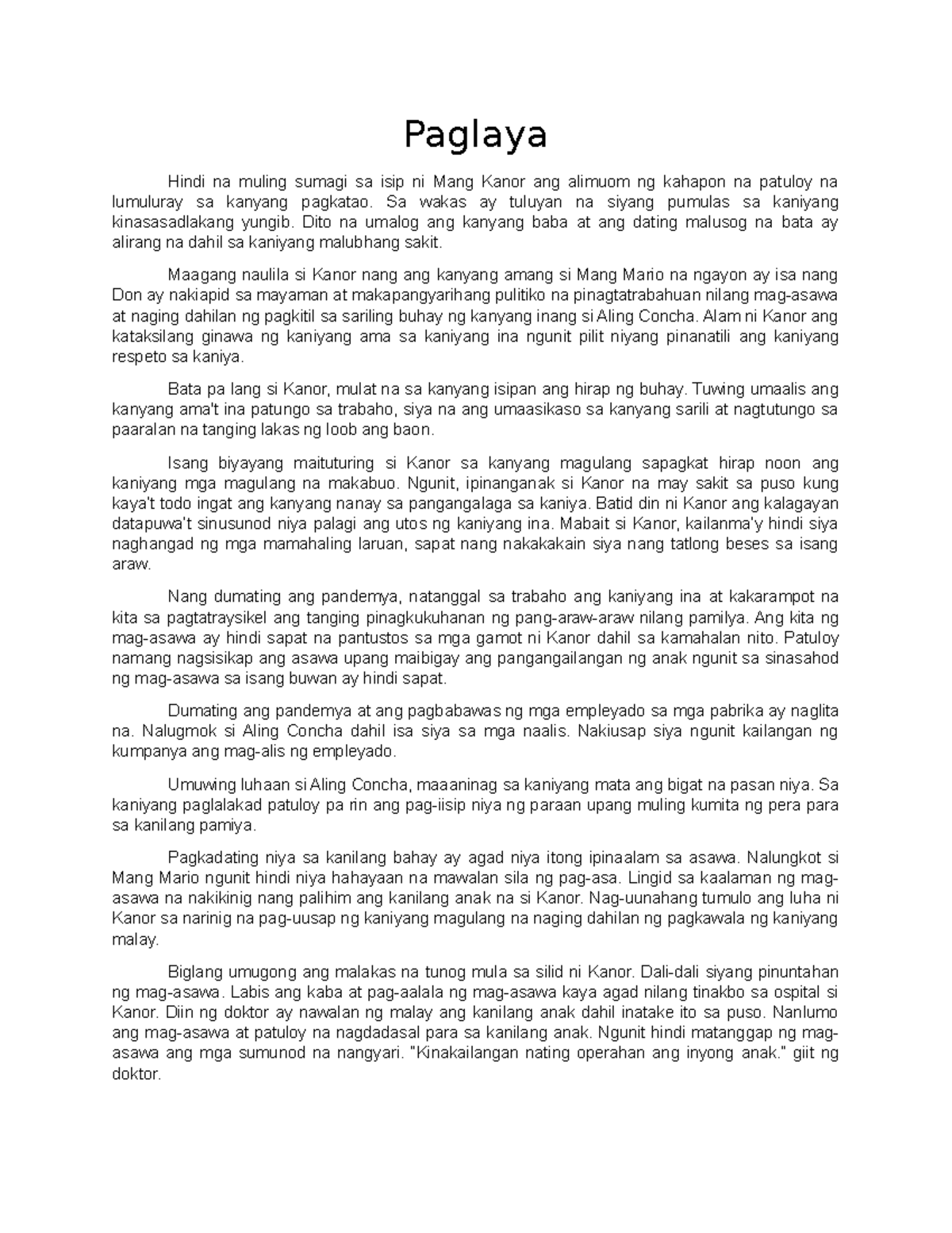 Paglaya (Maikling Kwento) - Paglaya Hindi na muling sumagi sa isip ni ...