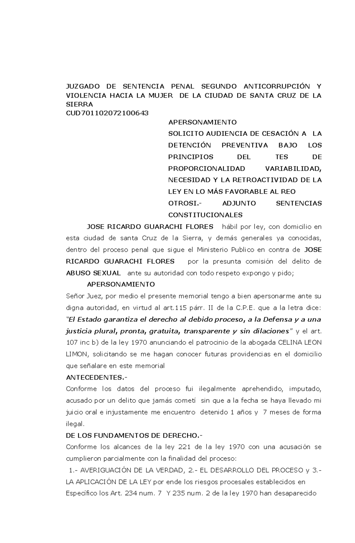 Memorial de cesacion celina leon limon - JUZGADO DE SENTENCIA PENAL ...